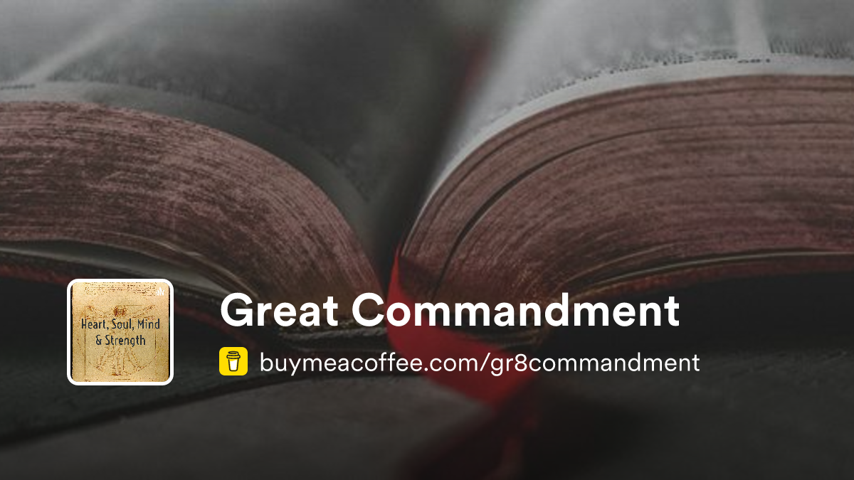 Great Commandment - Buymeacoffee