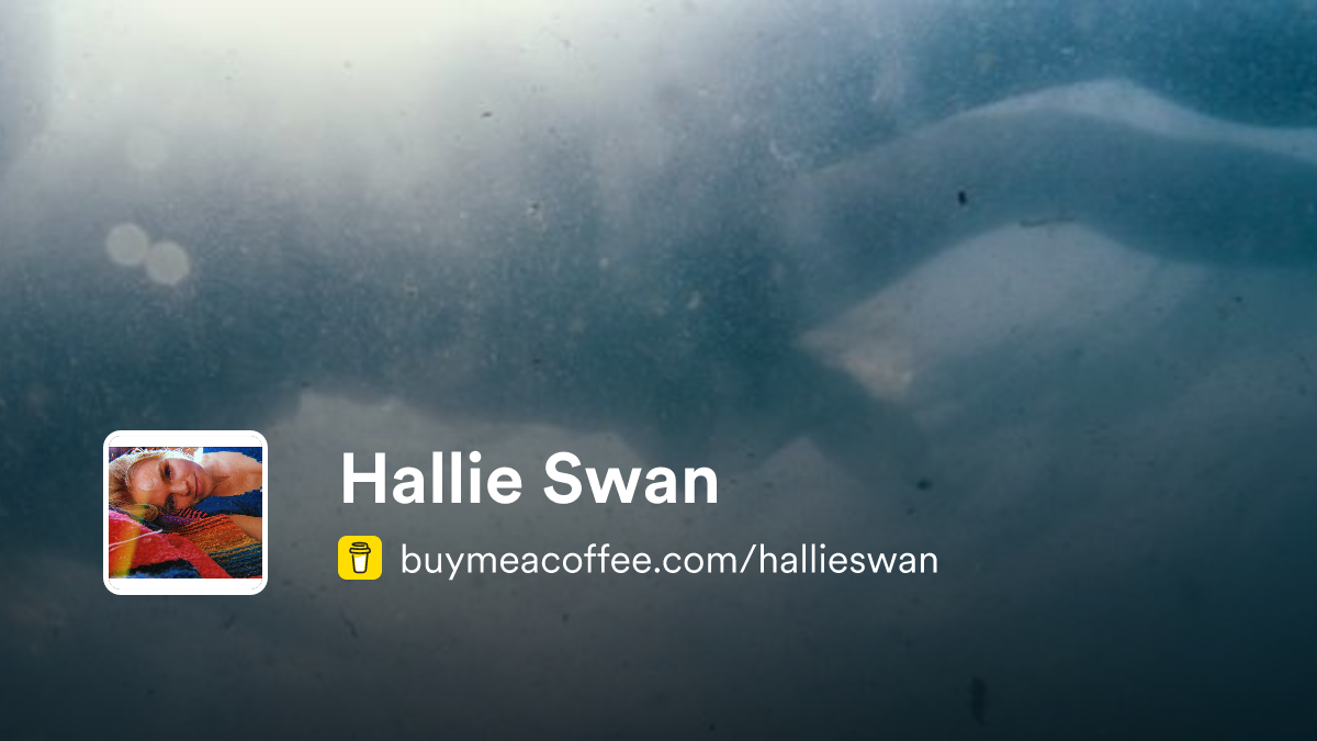 Hallie Swan - Buymeacoffee