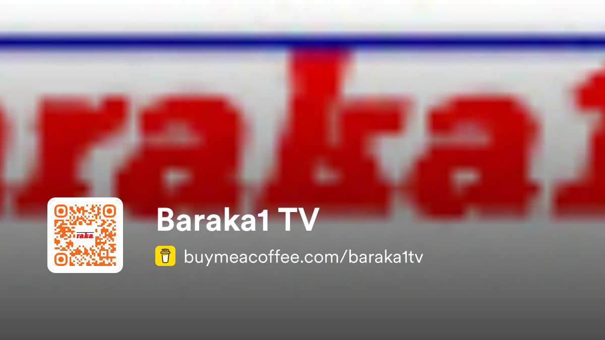 Baraka1 TV - Buymeacoffee