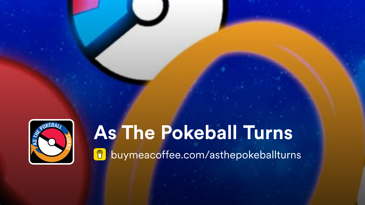As The Pokeball Turns - Buymeacoffee