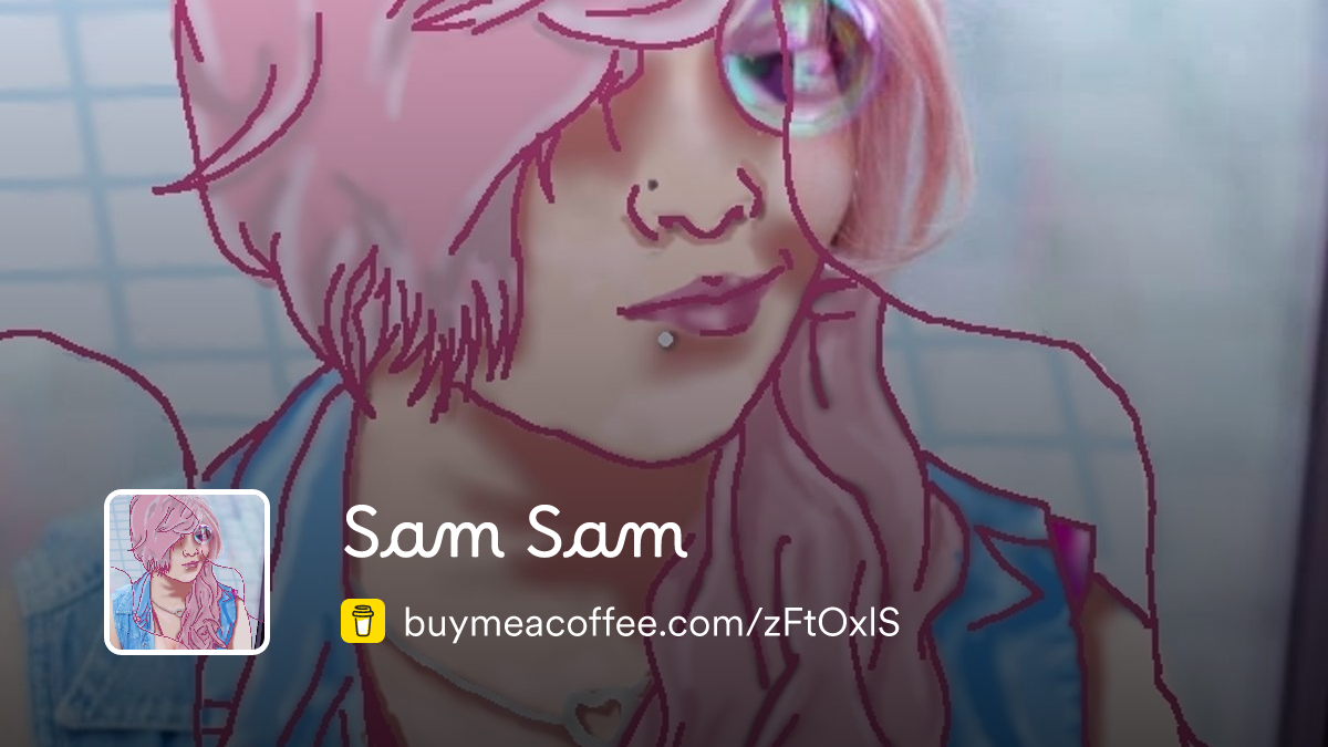 Sam Sam is a Digital Artist, Cosplayer and stuff.. - Buymeacoffee