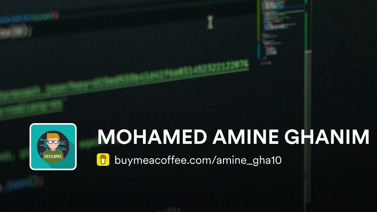 MOHAMED AMINE GHANIM - Buymeacoffee