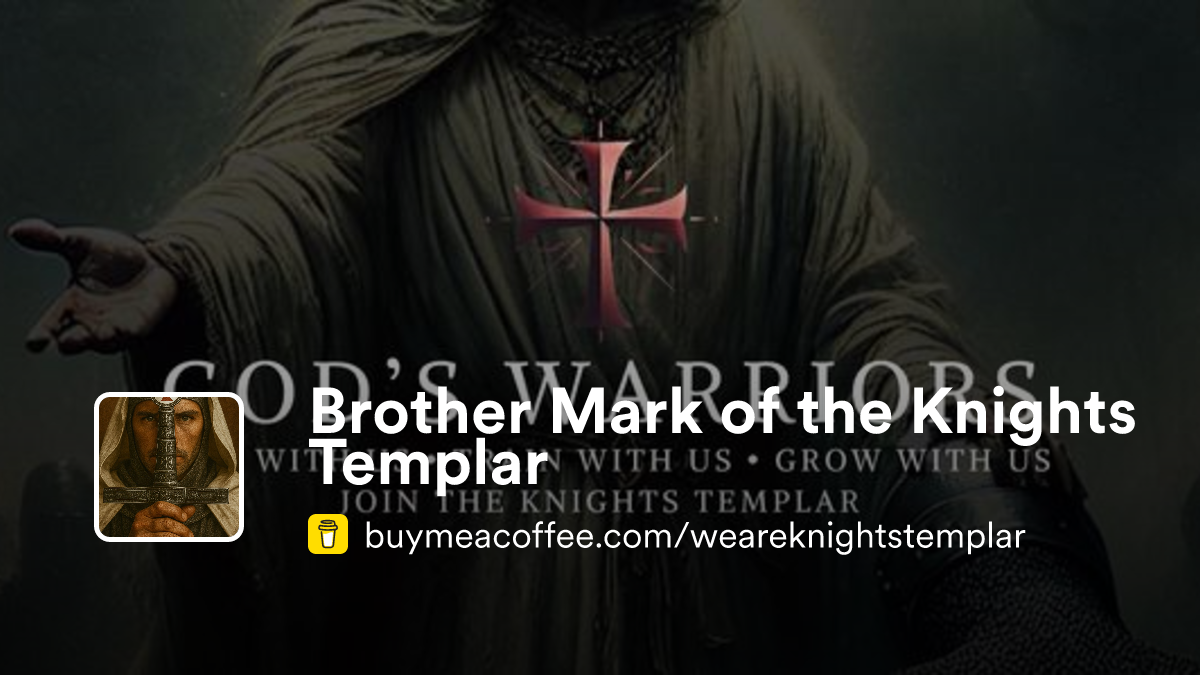 Extras | Brother Mark of the Knights Templar - Buymeacoffee