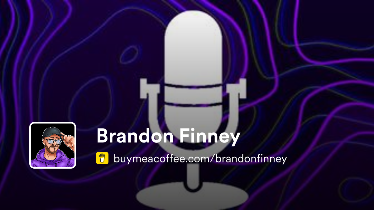 Brandon Finney is Voice Acting - Buymeacoffee