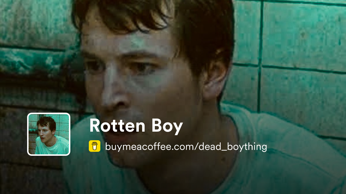 Rotten Boy - Buymeacoffee