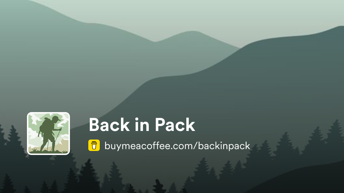 Back in Pack is Backpacking content creator and App developer - Buymeacoffee