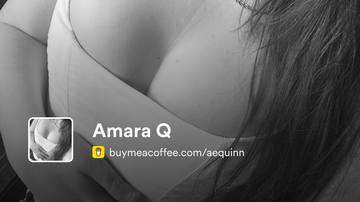 Amara Q - Buymeacoffee