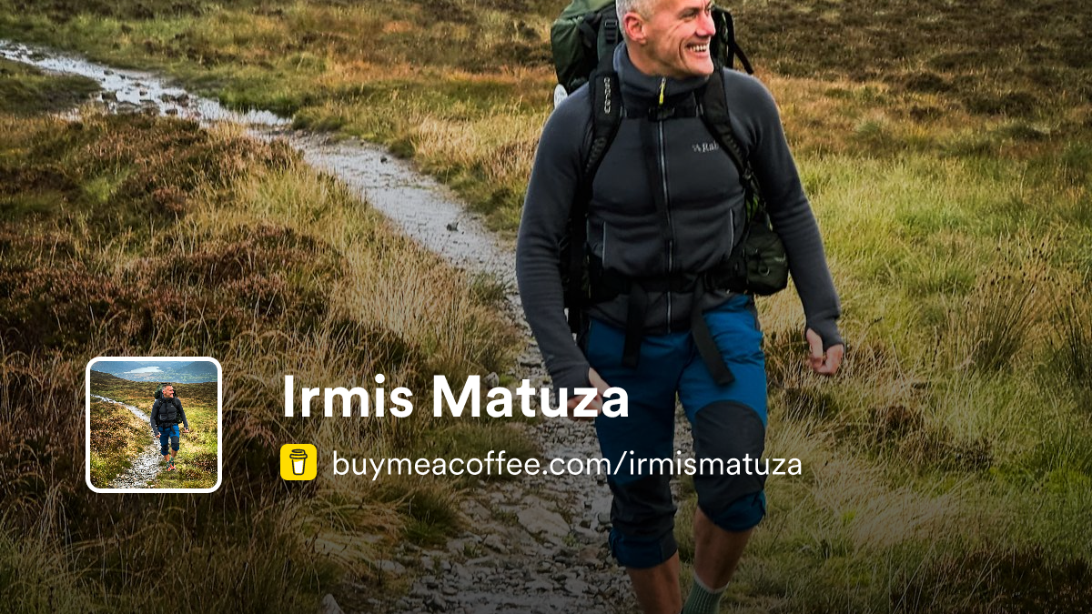 Irmis Matuza is ENDURANCE FILMMAKER - Buymeacoffee