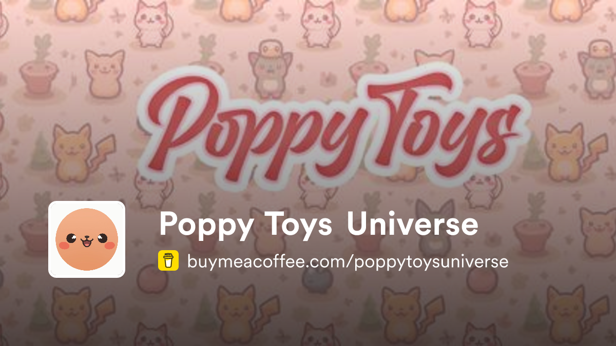 Poppy Toys Universe is 🍭Every month 10+ New Models for my community!🍭 ...