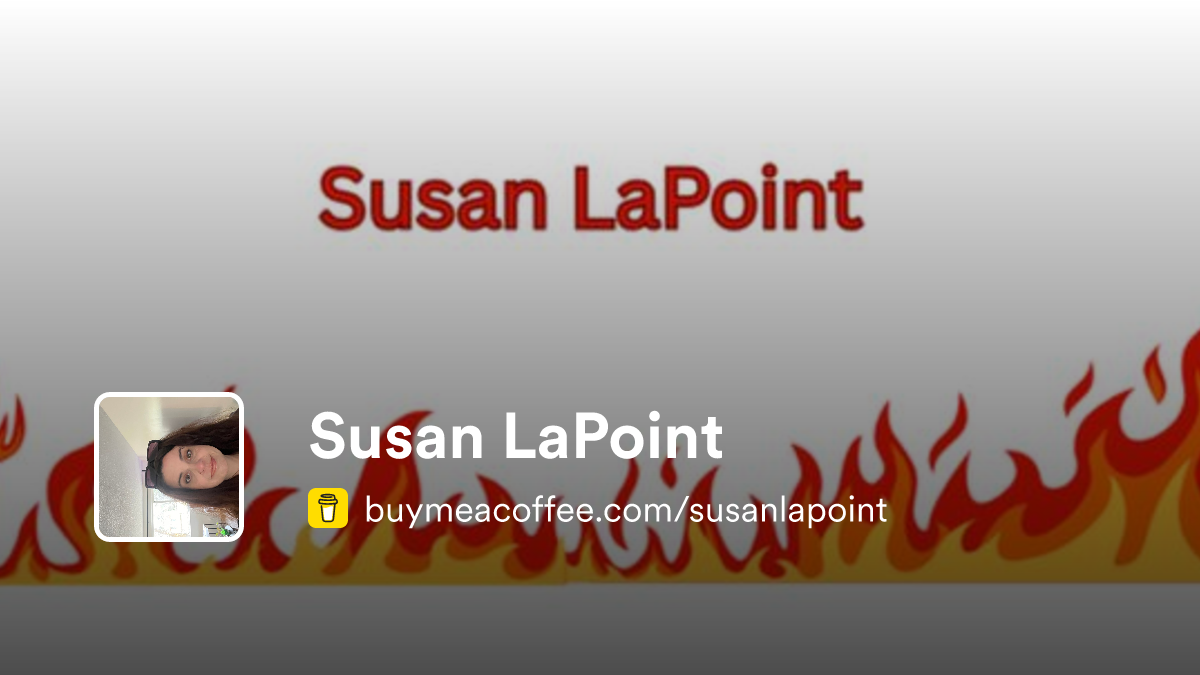 Susan LaPoint - Buymeacoffee