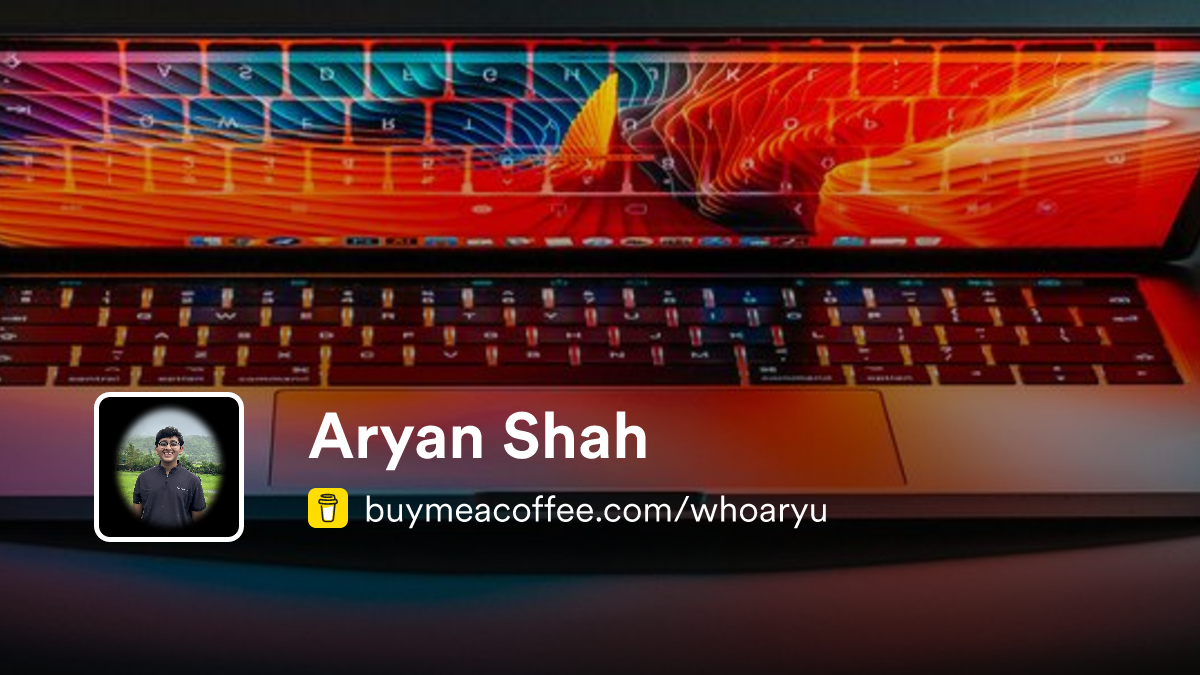 Aryan Shah is building cool tech - Buymeacoffee
