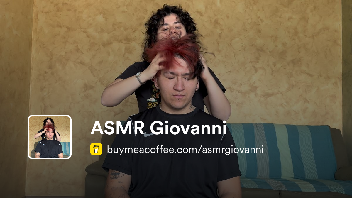 ASMR Giovanni is ASMR massages - Buymeacoffee