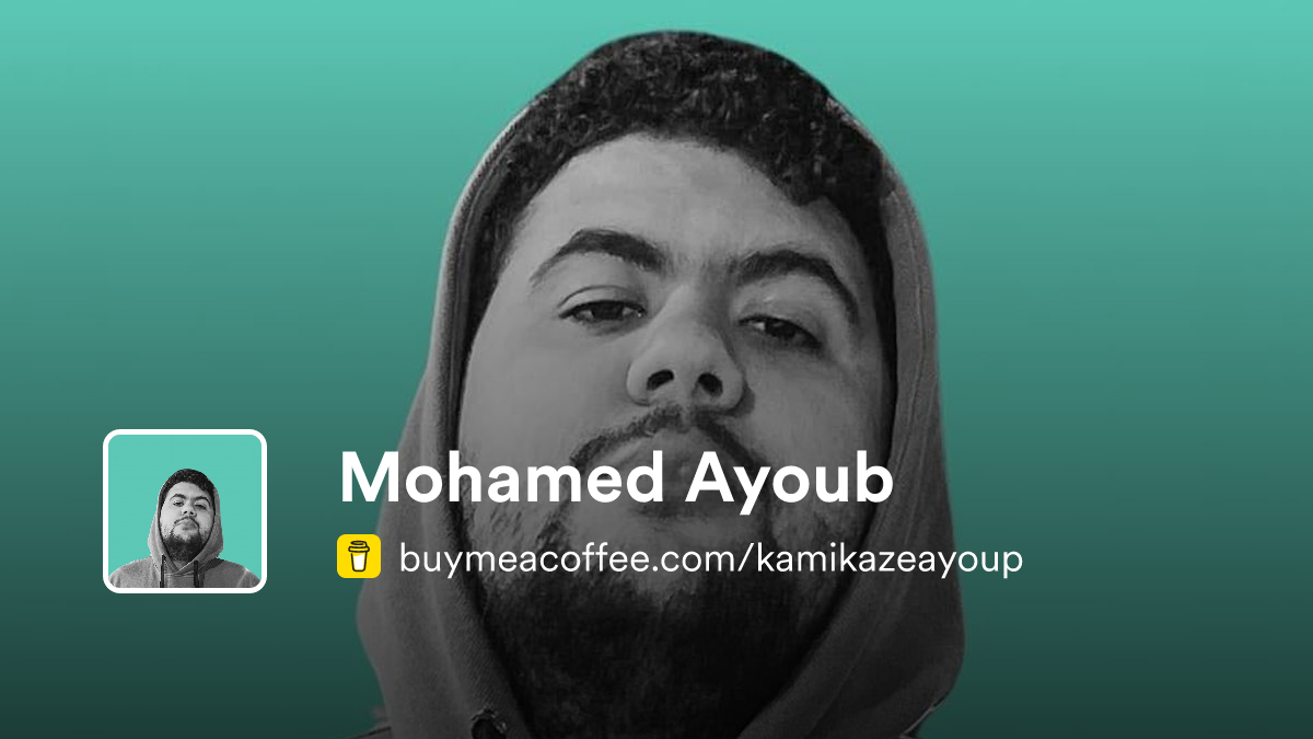 Mohamed Ayoub - Buymeacoffee