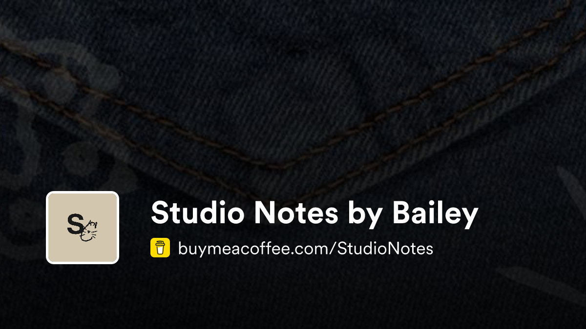 Studio Notes by Bailey is Studio Owner + Designer - Buymeacoffee