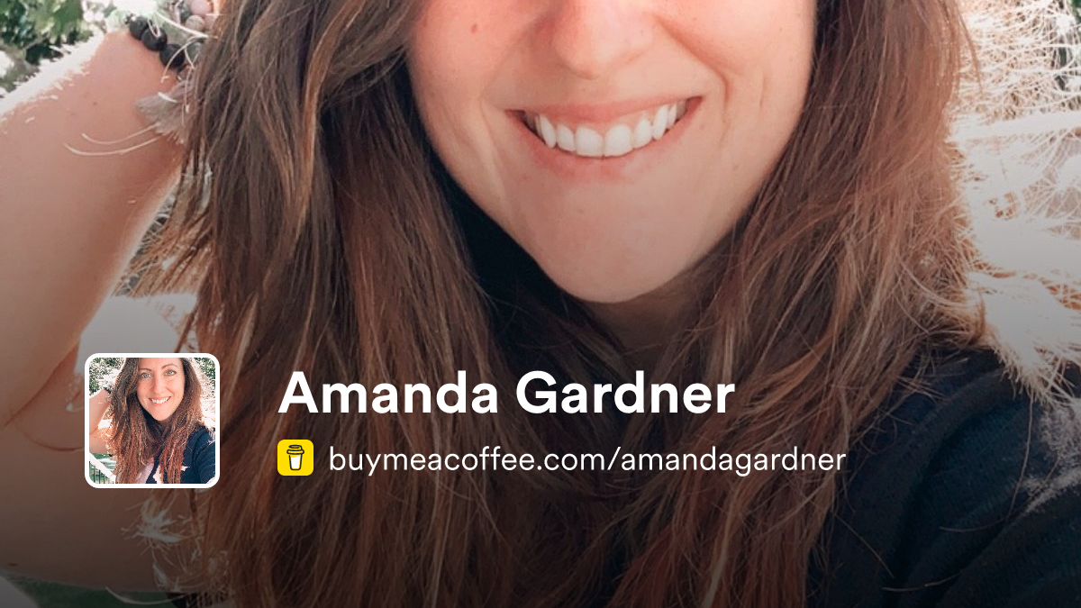 Amanda Gardner - Buymeacoffee