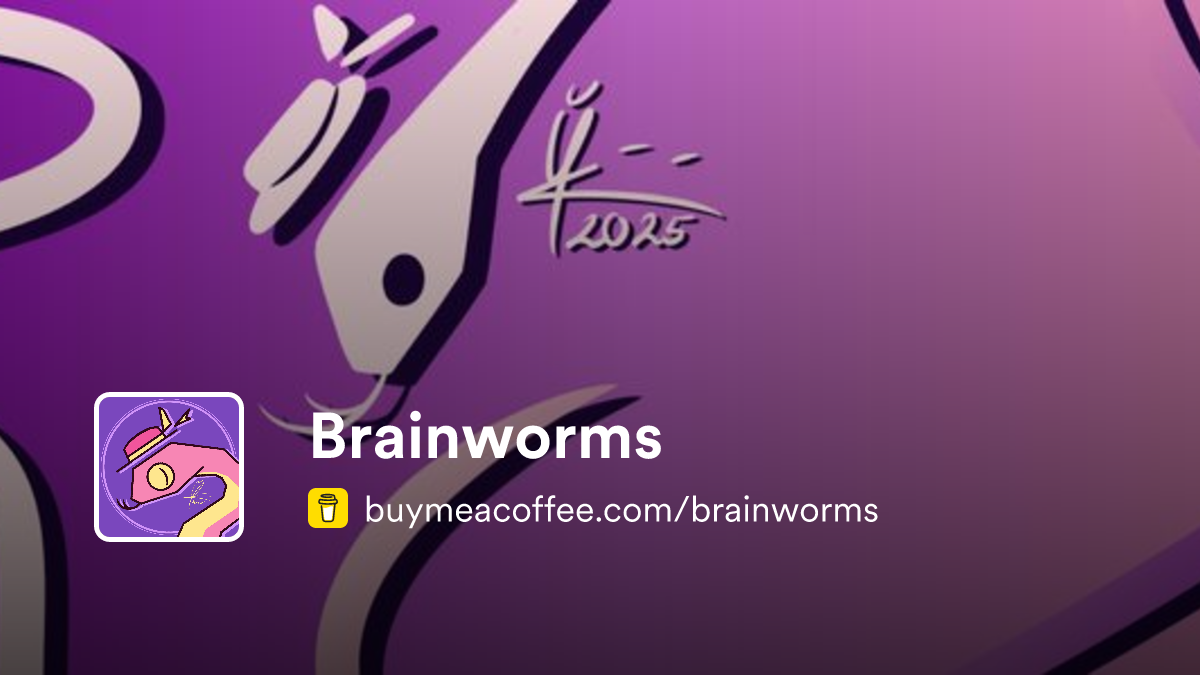 Brainworms is Digital arts, commissions - Buymeacoffee