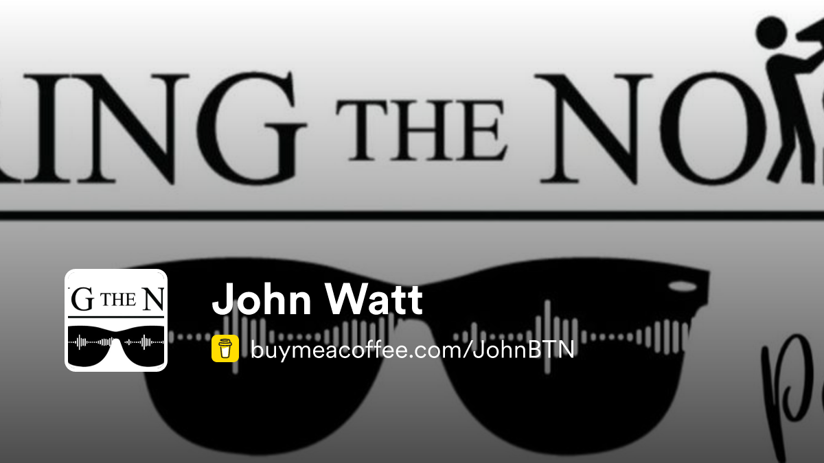 John Watt is Podcast - Buymeacoffee