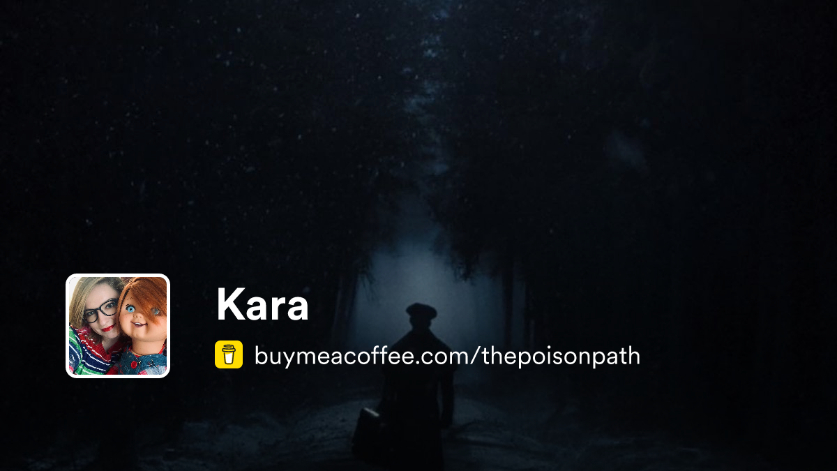 Kara is Author of Cursed Objects (thepoisonpath.substack.com) - Buymeacoffee