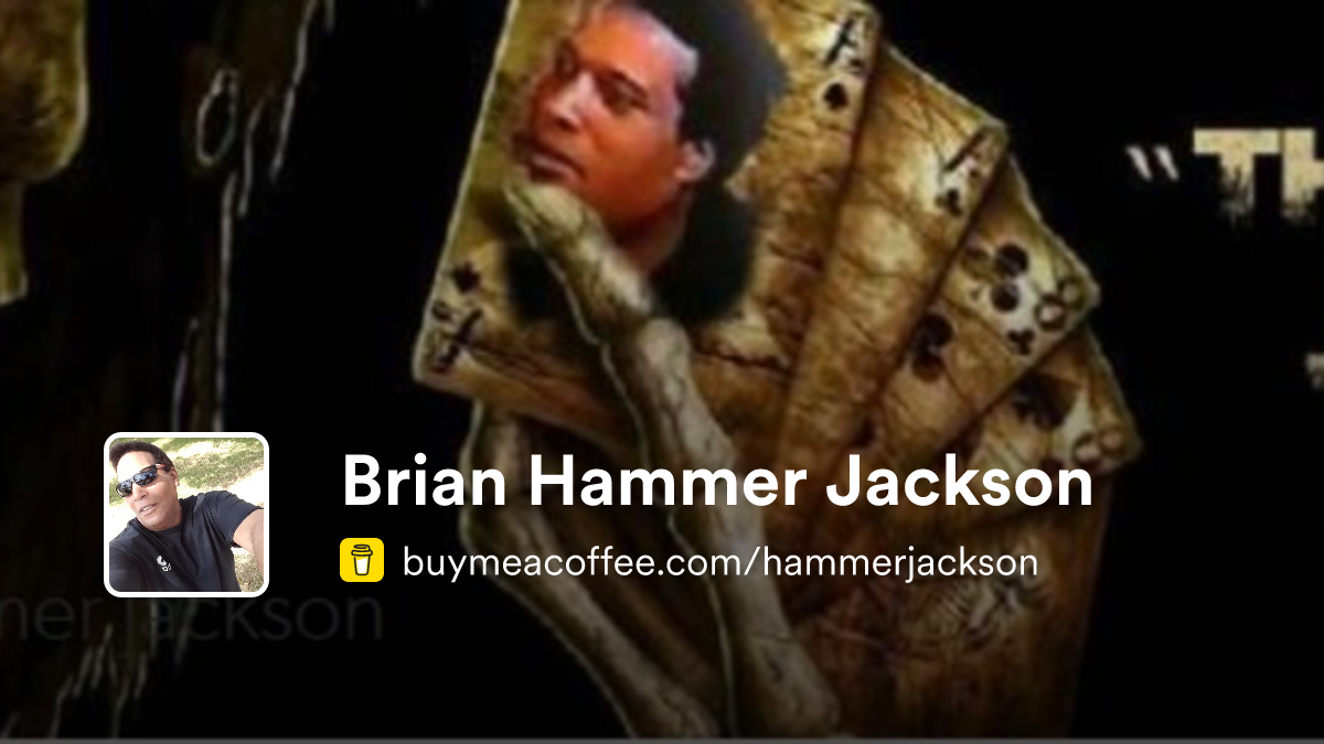 Membership | Brian Hammer Jackson - Buymeacoffee