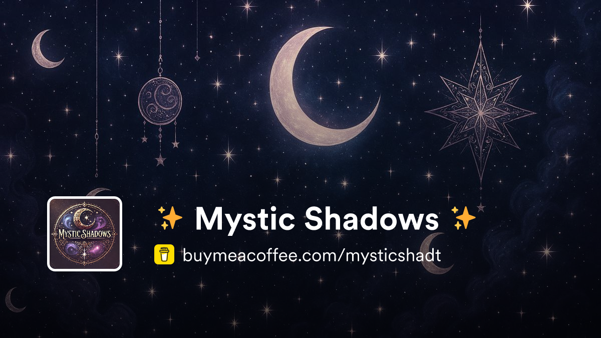 Mystic Shadows - Buymeacoffee