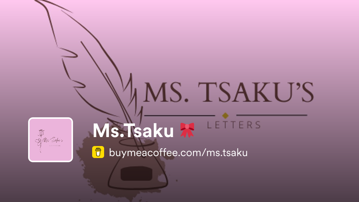 Ms.Tsaku🎀🩷 - Buymeacoffee