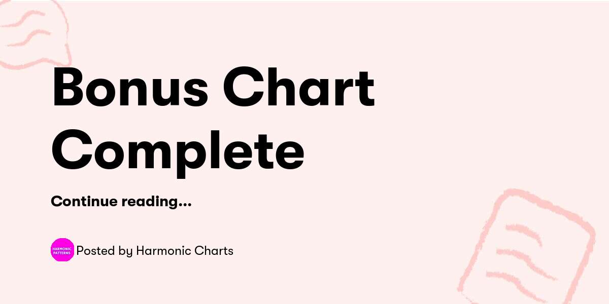 Bonus Chart Complete — Harmonic Charts - Buymeacoffee
