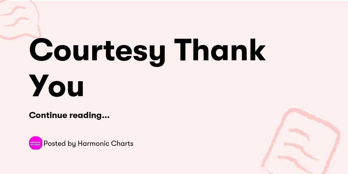 Courtesy Thank You — Harmonic Charts - Buymeacoffee