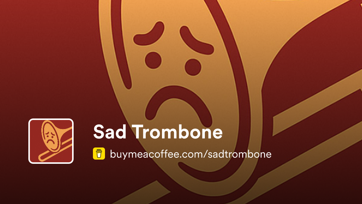 Sad Trombone - Buymeacoffee