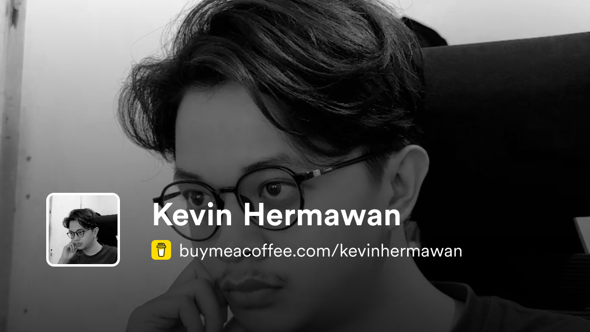 Kevin Hermawan is Open-sourcing useful apps & libraries - Buymeacoffee