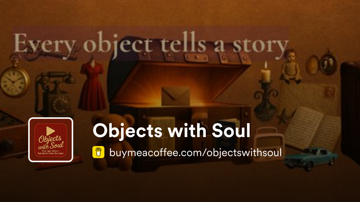 Objects with Soul - Buymeacoffee