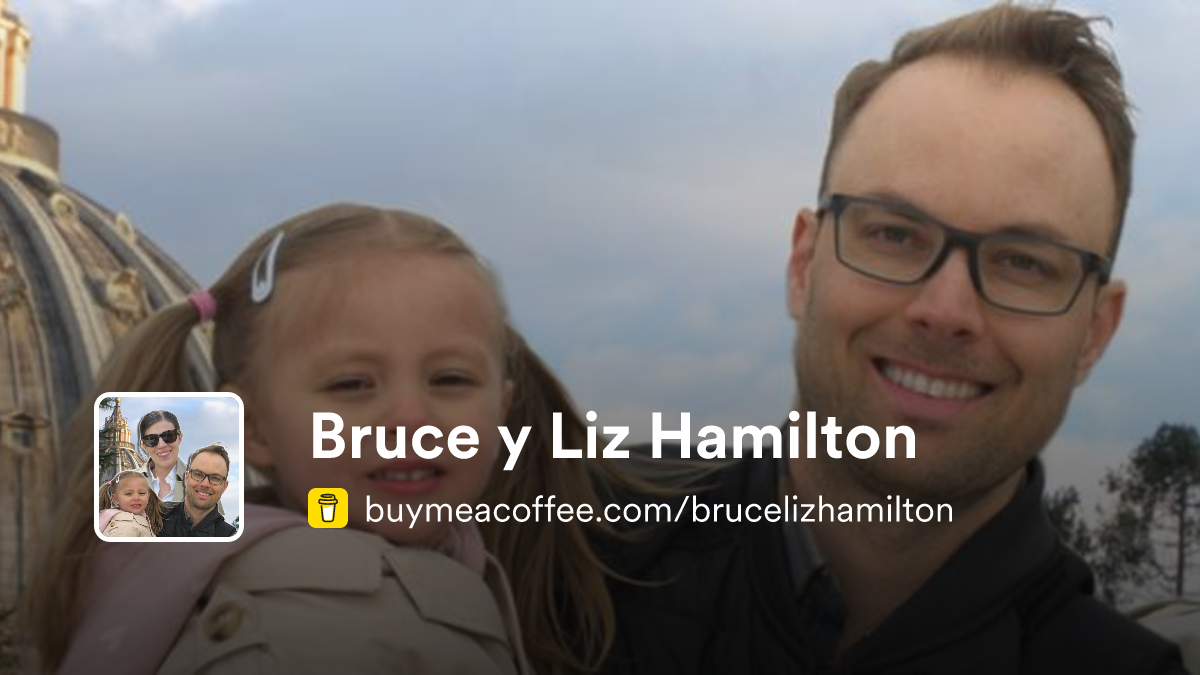 Bruce y Liz Hamilton - Buymeacoffee