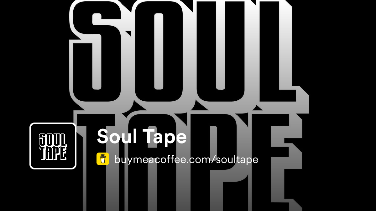 Soul Tape - Buymeacoffee