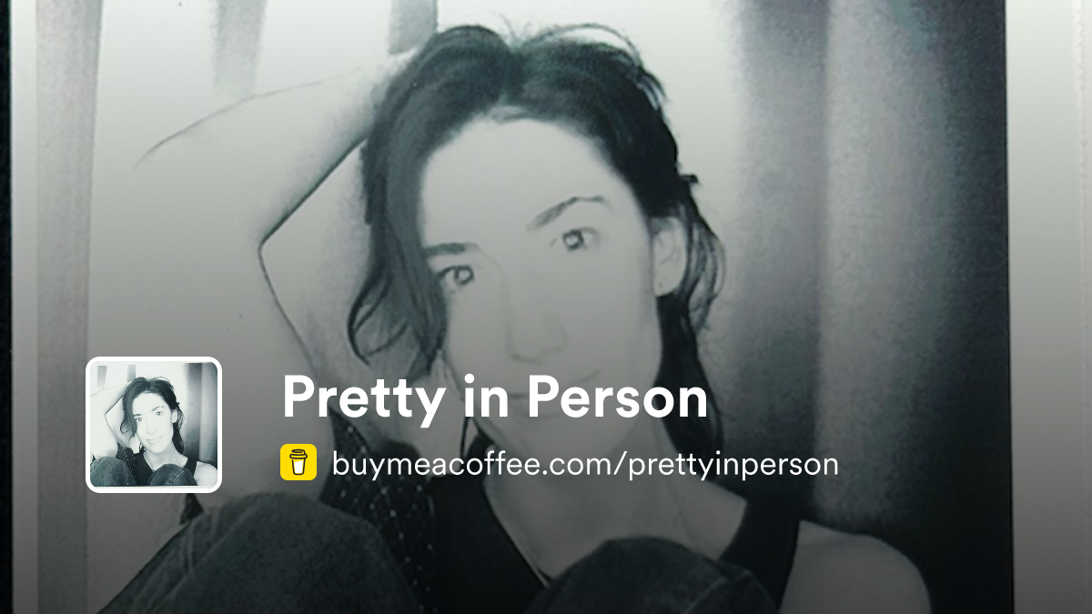 Pretty in Person - Buymeacoffee