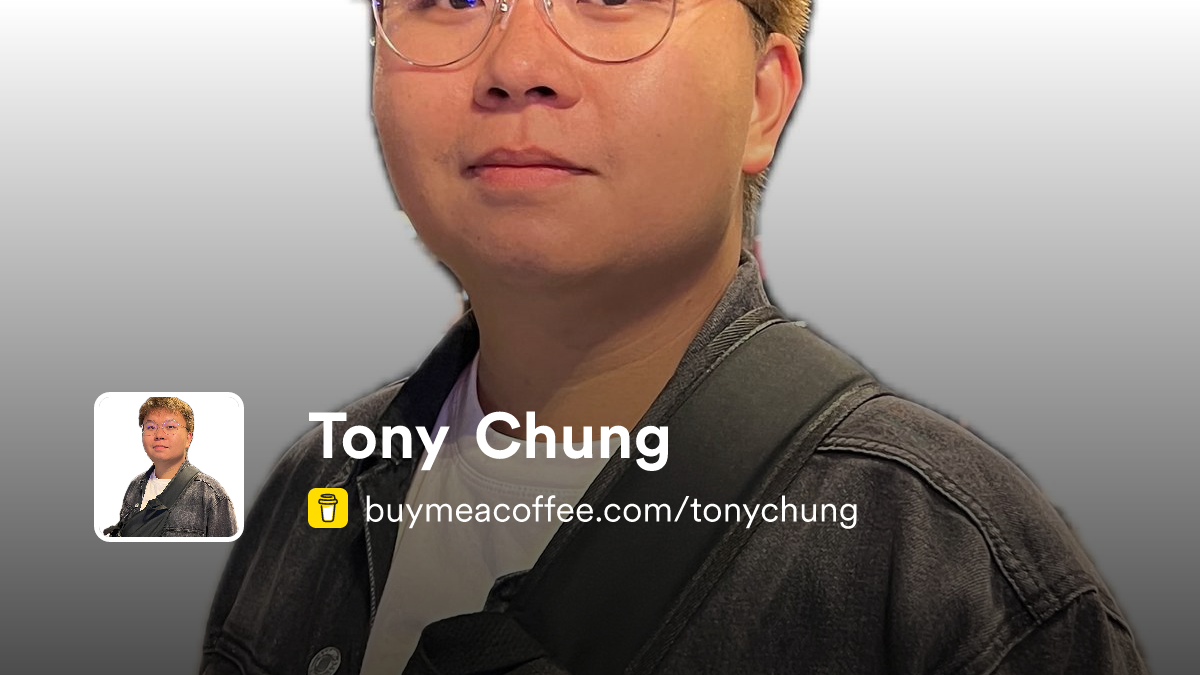Tony Chung - Buymeacoffee