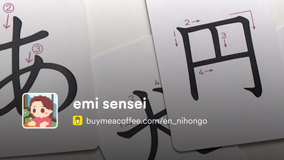 emi sensei is Offering Relaxed Japanese learning, one sip at a time. 🍵 ...