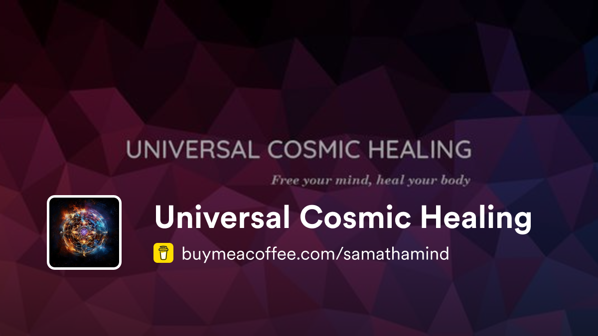 Universal Cosmic Healing - Buymeacoffee