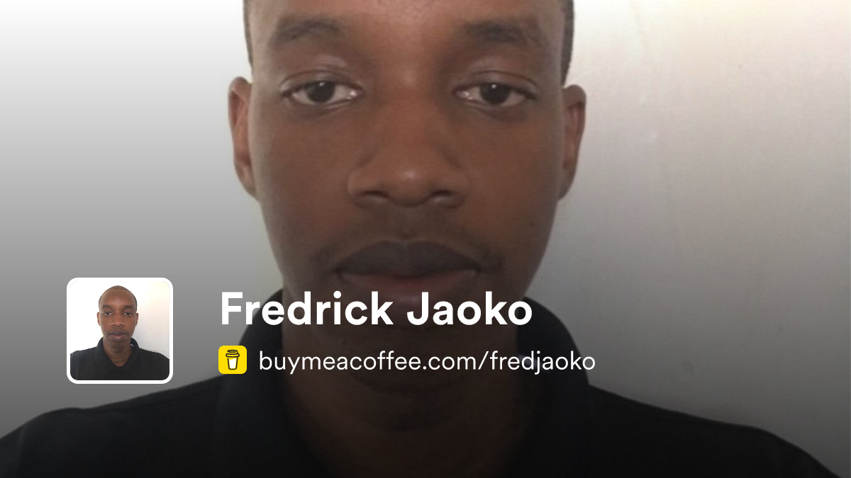 Fredrick Jaoko - Buymeacoffee