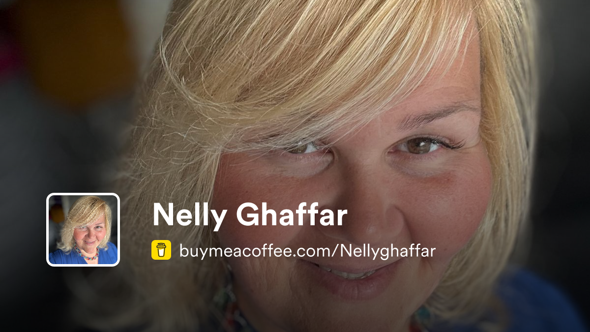 Nelly Ghaffar - Buymeacoffee