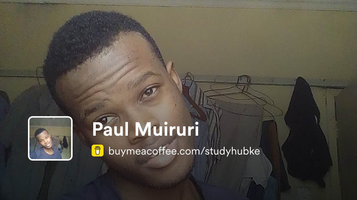 Paul Muiruri - Buymeacoffee