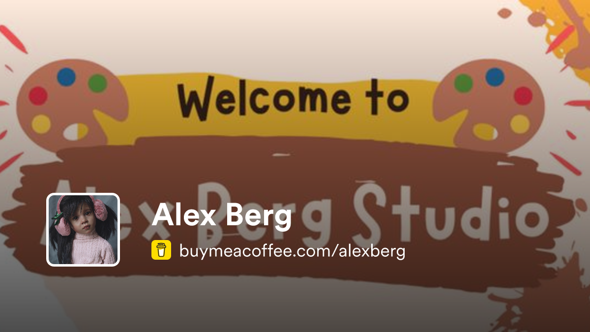 Alex Berg is custom dolls - Buymeacoffee