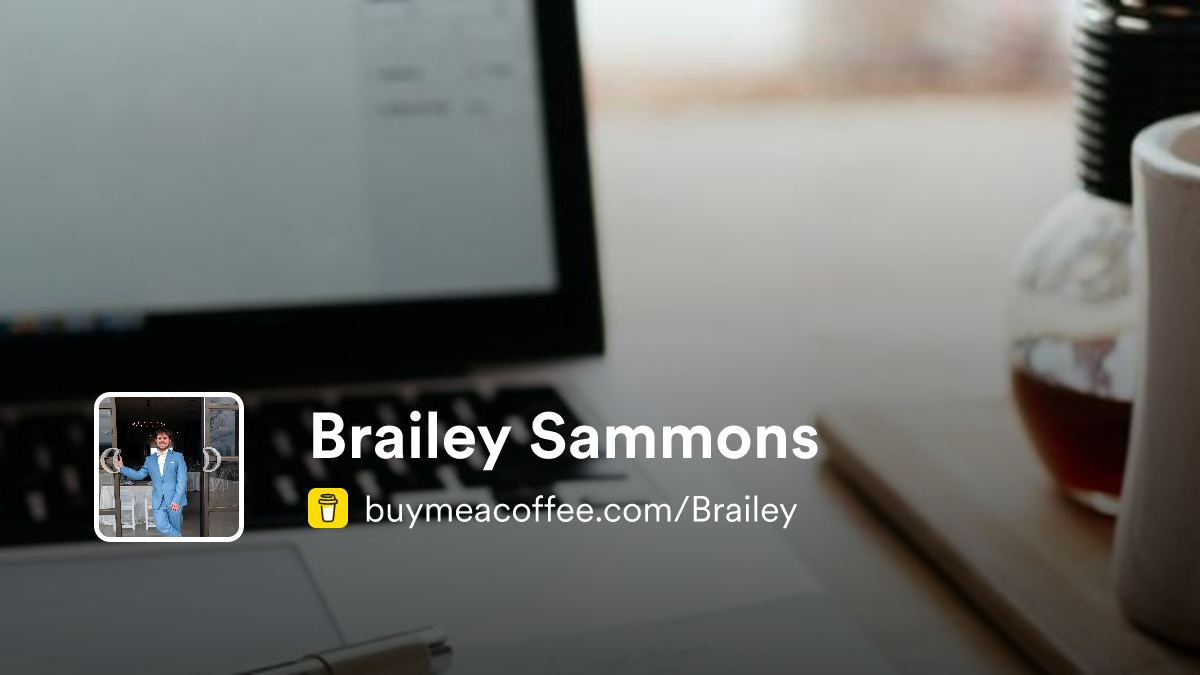 Brailey Sammons - Buymeacoffee
