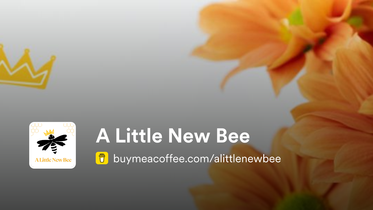 A Little New Bee - Buymeacoffee
