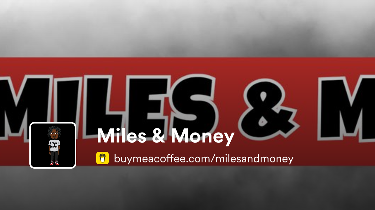 Miles & Money - Buymeacoffee