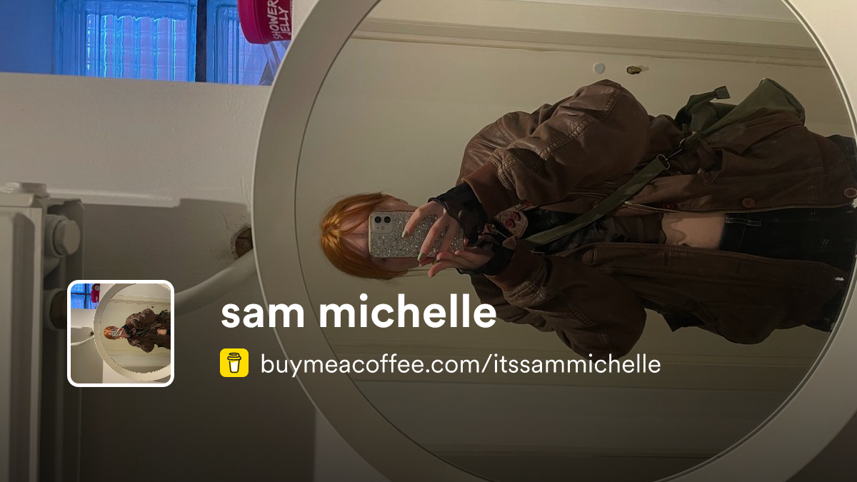 sam michelle - Buymeacoffee