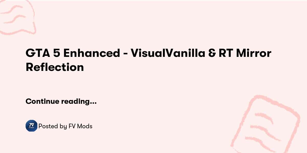 GTA 5 Enhanced - VisualVanilla & RT Mirror Reflection — FV Mods ...