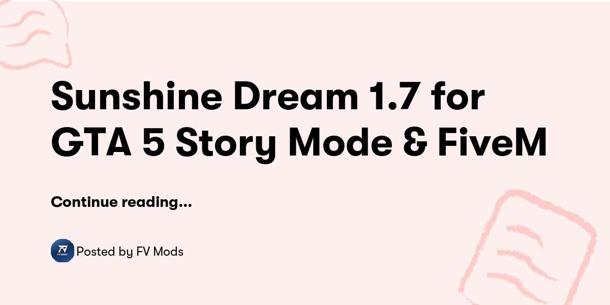 Sunshine Dream 1.7 for GTA 5 Story Mode & FiveM — FV Mods - Buymeacoffee