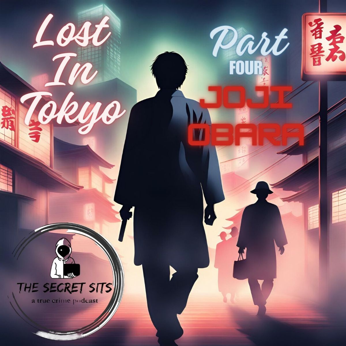 Lost In Tokyo: Part 4 - Joji Obara — The Secret Sits - Buymeacoffee