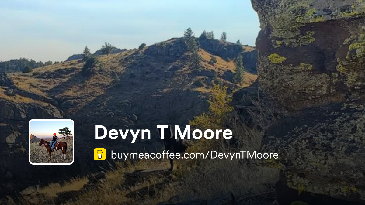 Devyn T Moore - Buymeacoffee