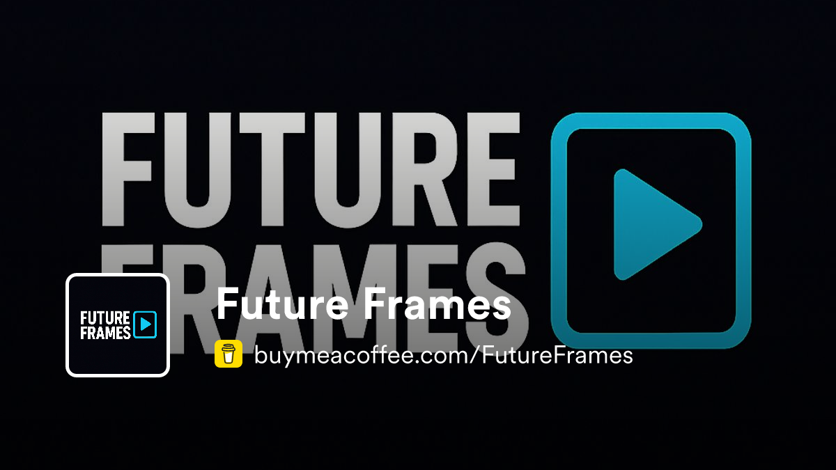 Future Frames - Buymeacoffee