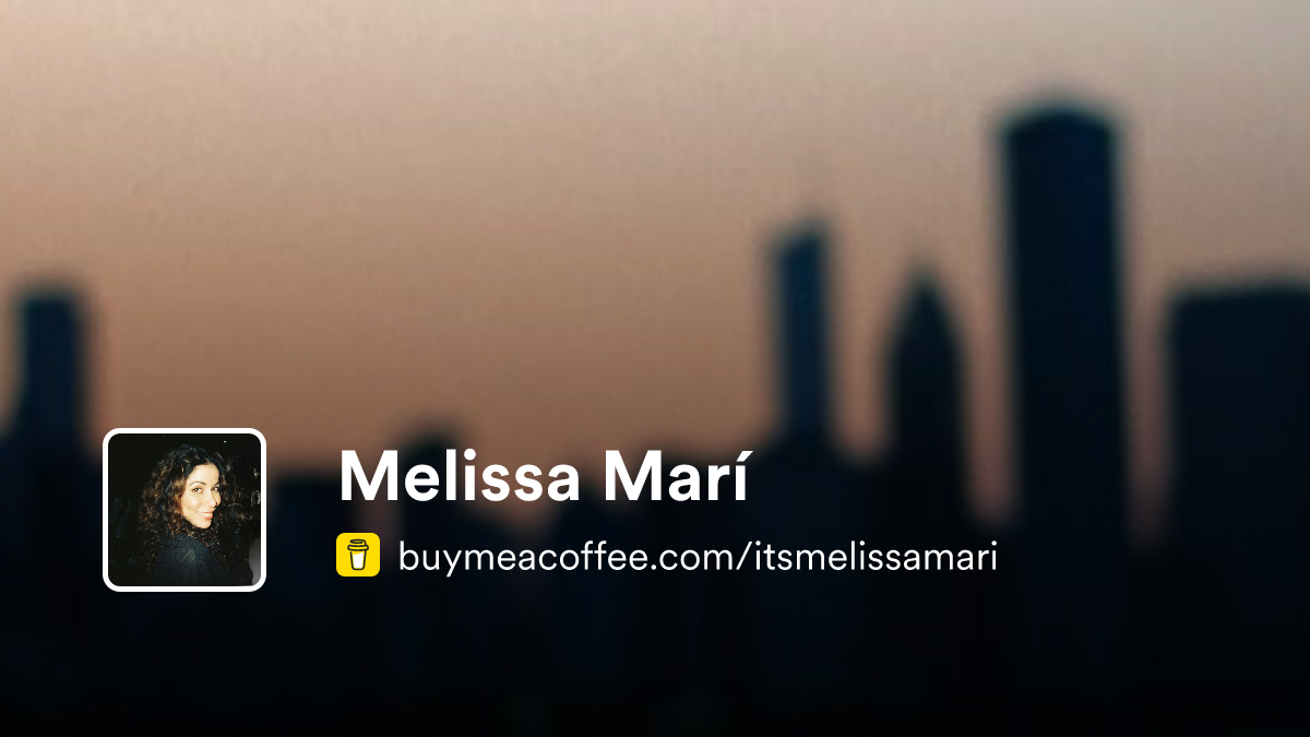 Melissa Marí - Buymeacoffee